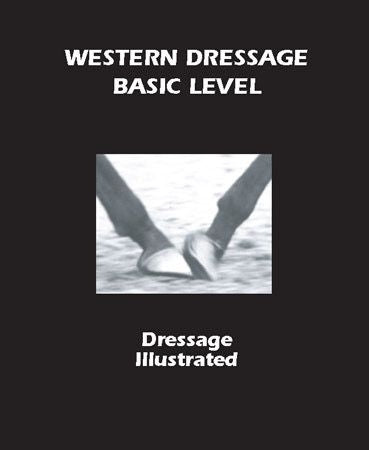 WDAA Basic Level-Western Dressage Tests-Dressage Illustrated ...